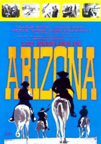 Rebels of Arizona: Where to Watch and Stream Online | Reelgood