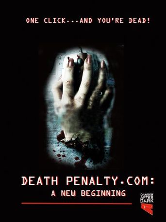 Death Penalty.com: A New Beginning (2011): Where to Watch and Stream ...