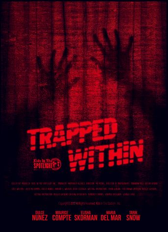 Trapped Within (2017): Where to Watch and Stream Online | Reelgood