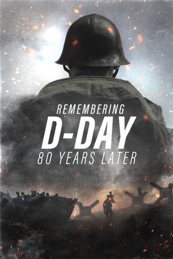 Remembering D-Day: 80 Years Later (2024): Where to Watch and Stream ...