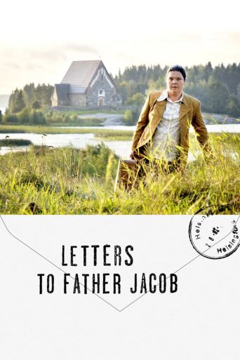 Letters to Father Jacob (2009): Where to Watch and Stream Online | Reelgood