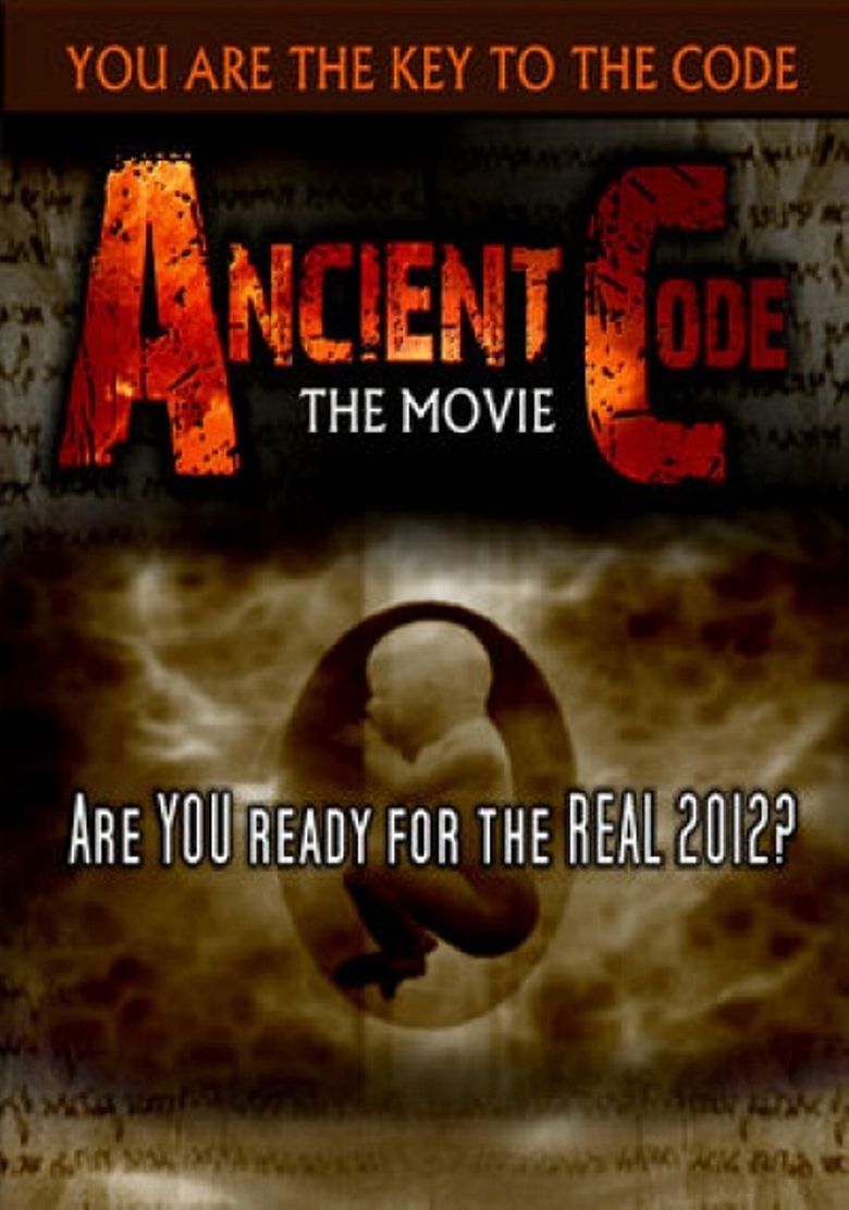 Ancient Code: Are You Ready for the Real 2012? (2009) - Where to Watch ...