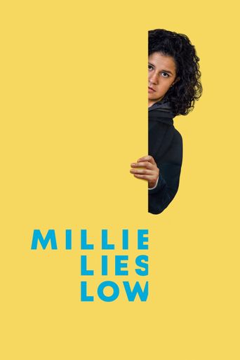 Millie Lies Low (2022): Where to Watch and Stream Online | Reelgood