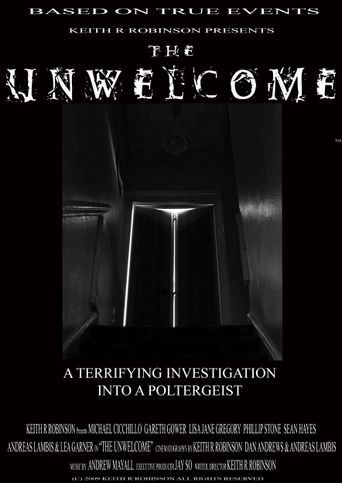 The Unwelcome (2010): Where to Watch and Stream Online | Reelgood