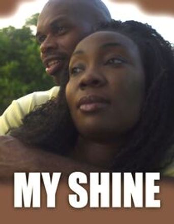 My Shine (2019): Where to Watch and Stream Online | Reelgood
