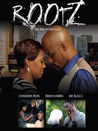 Rootz the Breakthrough (2014): Where to Watch and Stream Online | Reelgood