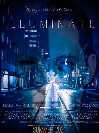 Illuminate (2021): Where to Watch and Stream Online | Reelgood
