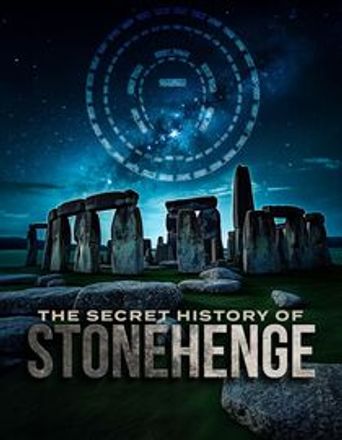 The Secret History of Stonehenge (2024): Where to Watch and Stream ...