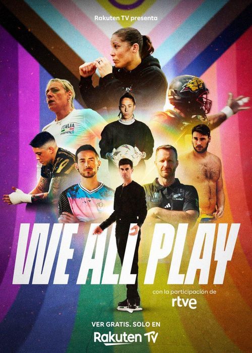 We all play (2024): Where to Watch and Stream Online | Reelgood