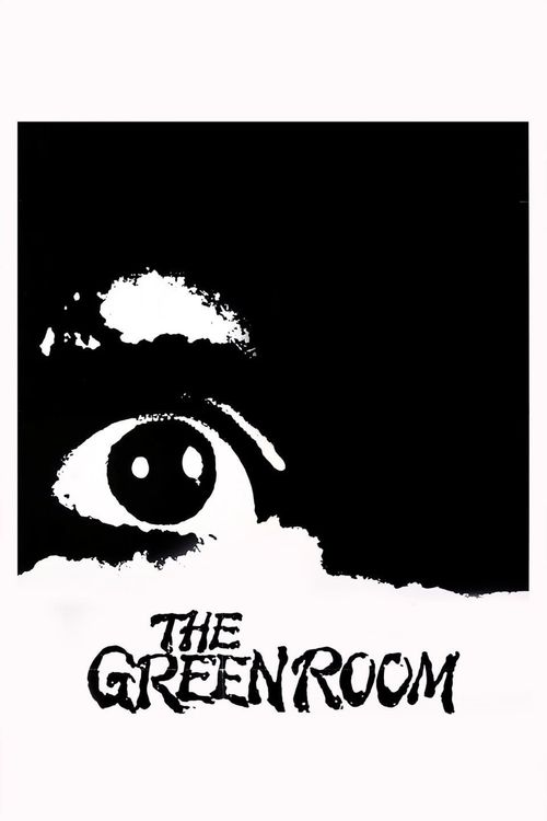 The Green Room (1978): Where to Watch and Stream Online | Reelgood