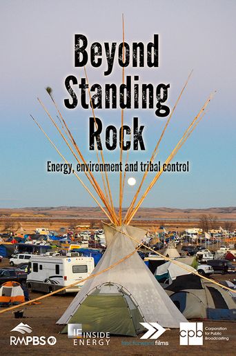Beyond Standing Rock (2017): Where to Watch and Stream Online | Reelgood
