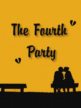 The Fourth Party (2021): Where to Watch and Stream Online | Reelgood