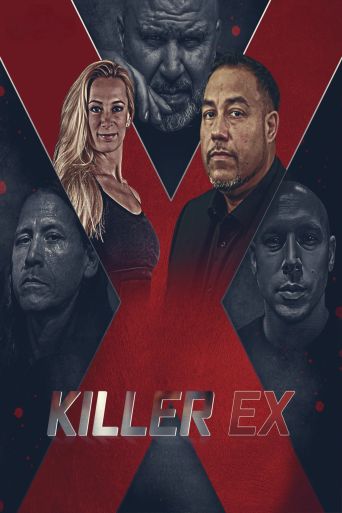Killer Ex (2024): Where to Watch and Stream Online | Reelgood