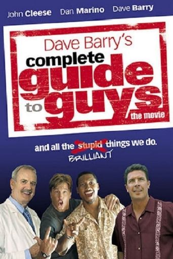 Complete Guide to Guys (2005): Where to Watch and Stream Online | Reelgood