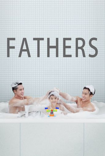 Fathers (2016): Where to Watch and Stream Online | Reelgood