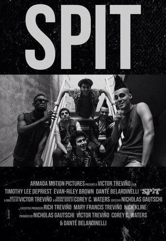 Spit (2015): Where to Watch and Stream Online | Reelgood