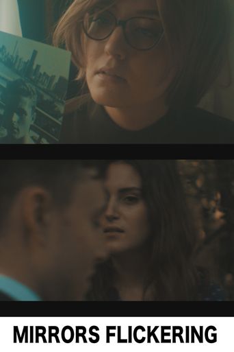 Mirrors Flickering: Where to Watch and Stream Online | Reelgood