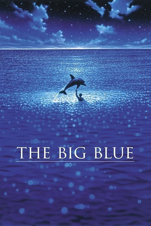 The Big Blue (1988): Where to Watch and Stream Online | Reelgood