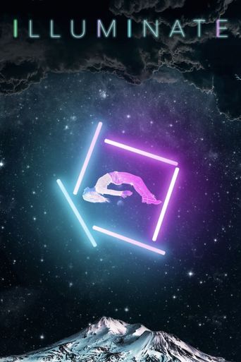 Illuminate (2020): Where to Watch and Stream Online | Reelgood