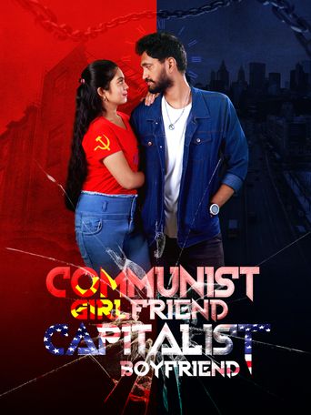Communist Girlfriend Capitalist Boyfriend (2022): Where to Watch and Stream Online | Reelgood