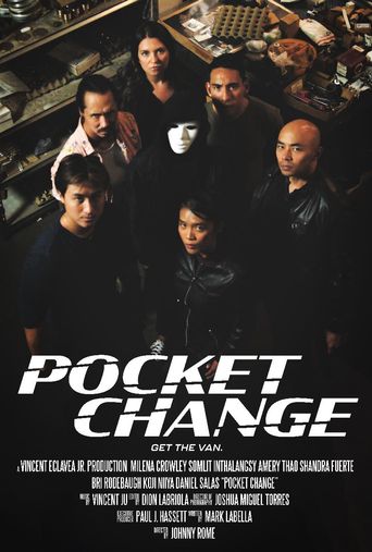 Pocket Change (2023): Where to Watch and Stream Online | Reelgood