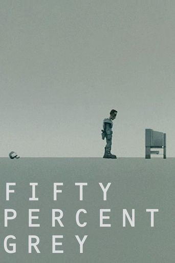 Fifty Percent Grey (2001): Where to Watch and Stream Online | Reelgood
