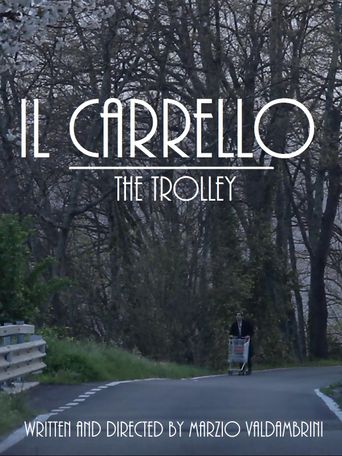 The Trolley (2018): Where to Watch and Stream Online | Reelgood