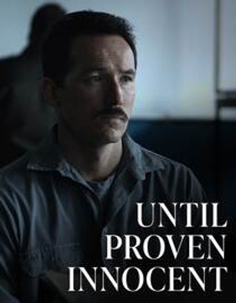 Until Proven Innocent (2009): Where to Watch and Stream Online | Reelgood