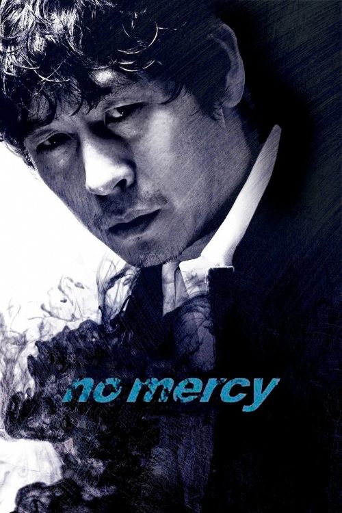 No Mercy (2010): Where to Watch and Stream Online | Reelgood