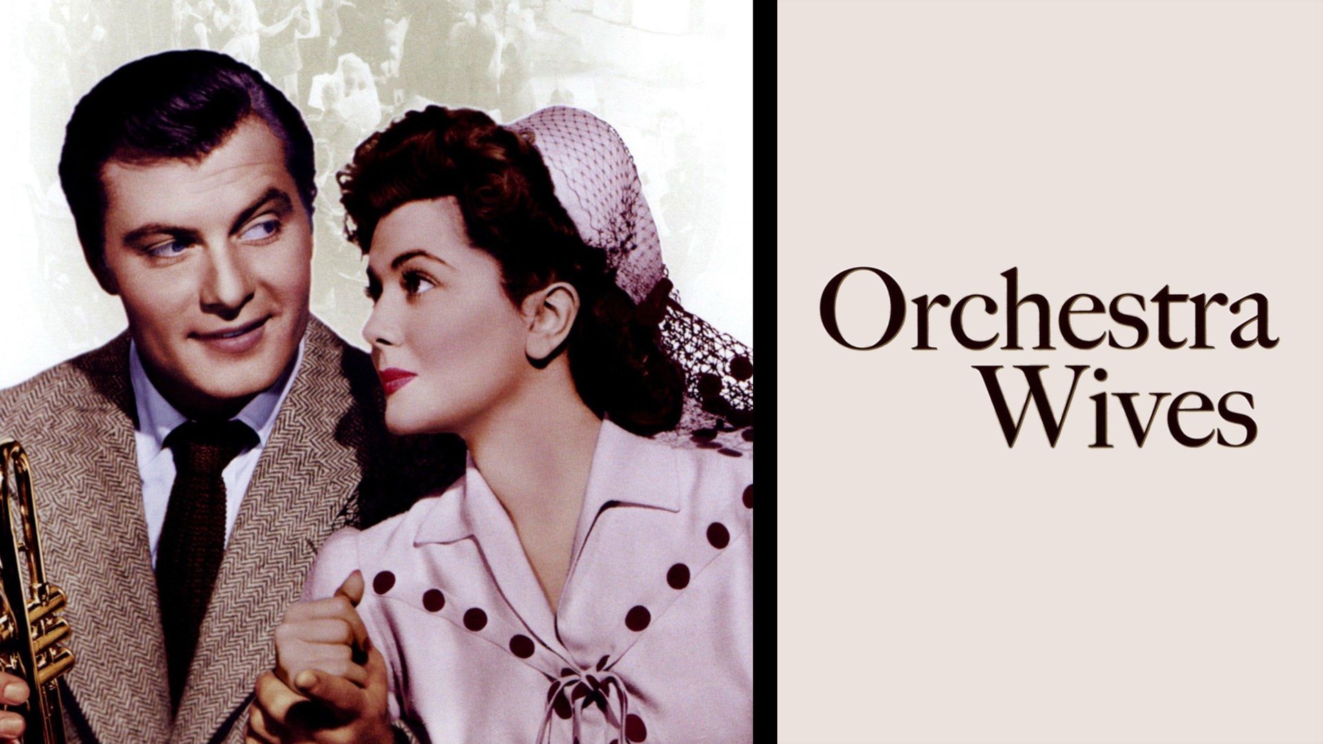 Orchestra Wives (1942) - Where to Watch It Streaming Online | Reelgood