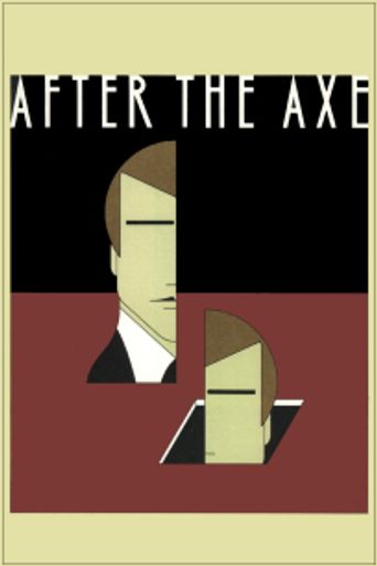 After the Axe (1981): Where to Watch and Stream Online | Reelgood