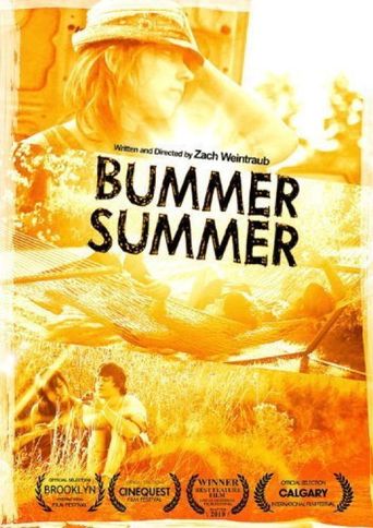 Bummer Summer (2010): Where to Watch and Stream Online | Reelgood