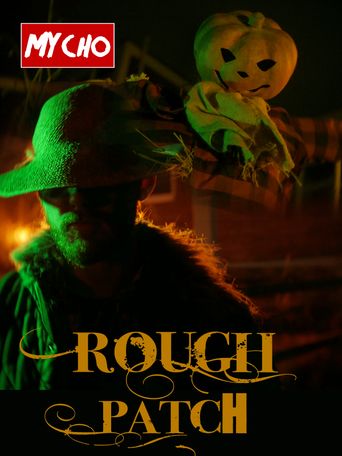 Rough Patch (2017): Where to Watch and Stream Online | Reelgood