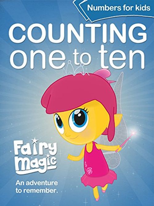 Fairy Magic Counting One to Ten - Numbers for Kids: User Lists | Reelgood