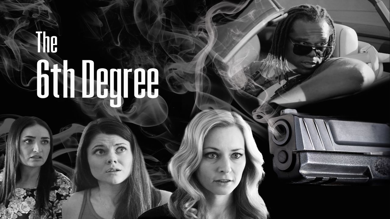 The 6th Degree (2020): Where to Watch and Stream Online | Reelgood
