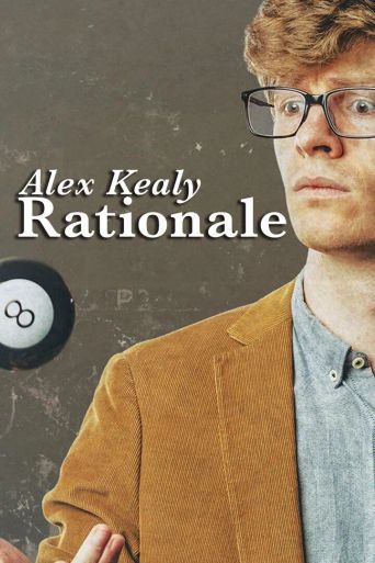 Alex Kealy - Rationale (2020): Where to Watch and Stream Online | Reelgood
