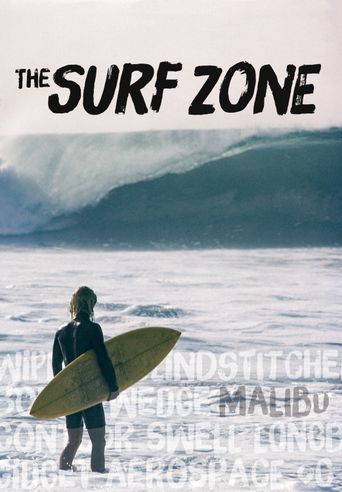 Surf Zone (2017): Where to Watch and Stream Online | Reelgood