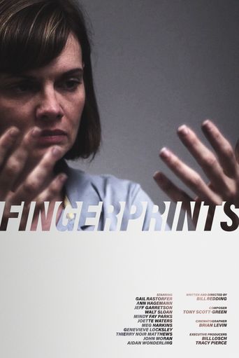Fingerprints (2017): Where to Watch and Stream Online | Reelgood