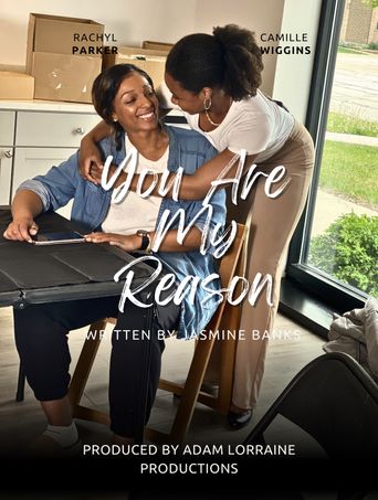 You Are My Reason (2023): Where to Watch and Stream Online | Reelgood
