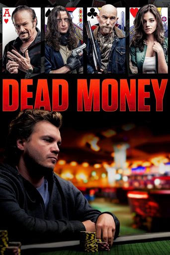 Dead Money (2024): Where to Watch and Stream Online | Reelgood
