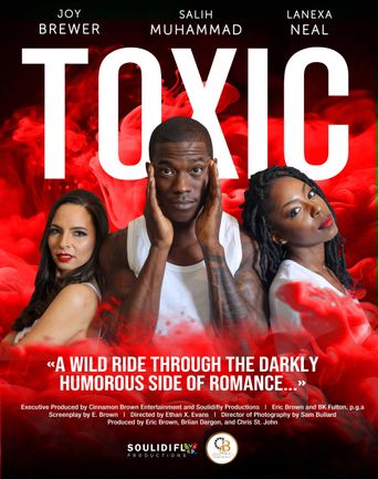 Toxic (2024): Where to Watch and Stream Online | Reelgood
