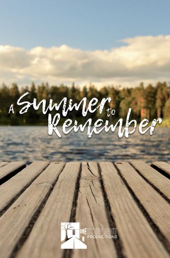 A Summer to Remember: Where to Watch and Stream Online | Reelgood