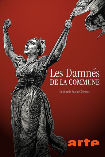 Les damnés de la Commune (2021): Where to Watch and Stream Online ...