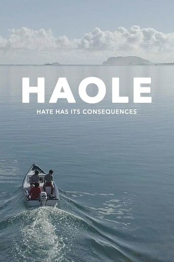 Haole (2019): Where to Watch and Stream Online | Reelgood