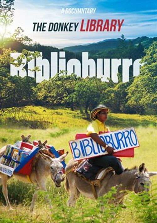 Biblioburro, the Donkey Library: Where to Watch and Stream Online ...