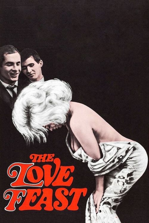 Love Feast (2022): Where to Watch and Stream Online | Reelgood