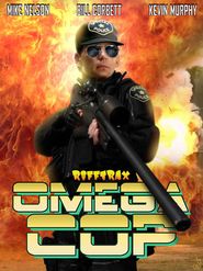 RiffTrax: Omega Cop: Where to Watch and Stream Online | Reelgood