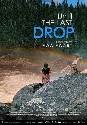 Until the Last Drop (2024): Where to Watch and Stream Online | Reelgood
