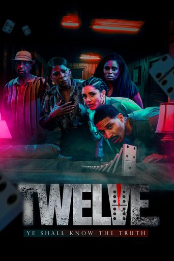 Twelve (2024): Where to Watch and Stream Online | Reelgood