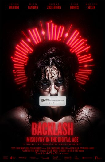 Backlash: Misogyny in the Digital Age (2022): Where to Watch and Stream Online | Reelgood
